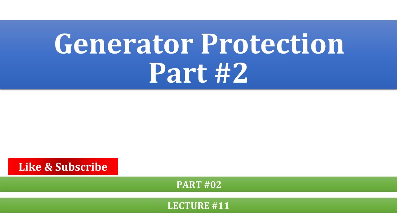 Generator protection part 2