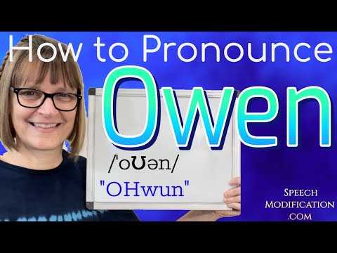 How to Pronounce Owen