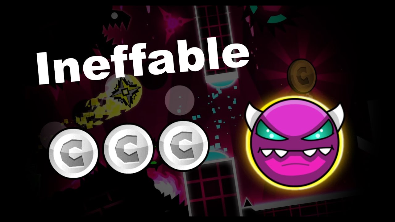 Ineffable by Fletzer (Demon, All coins) - Geometry Dash 2.11