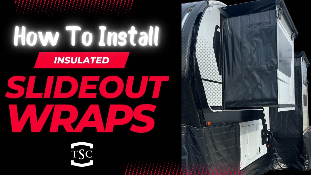 Insulated RV Slideout Wraps