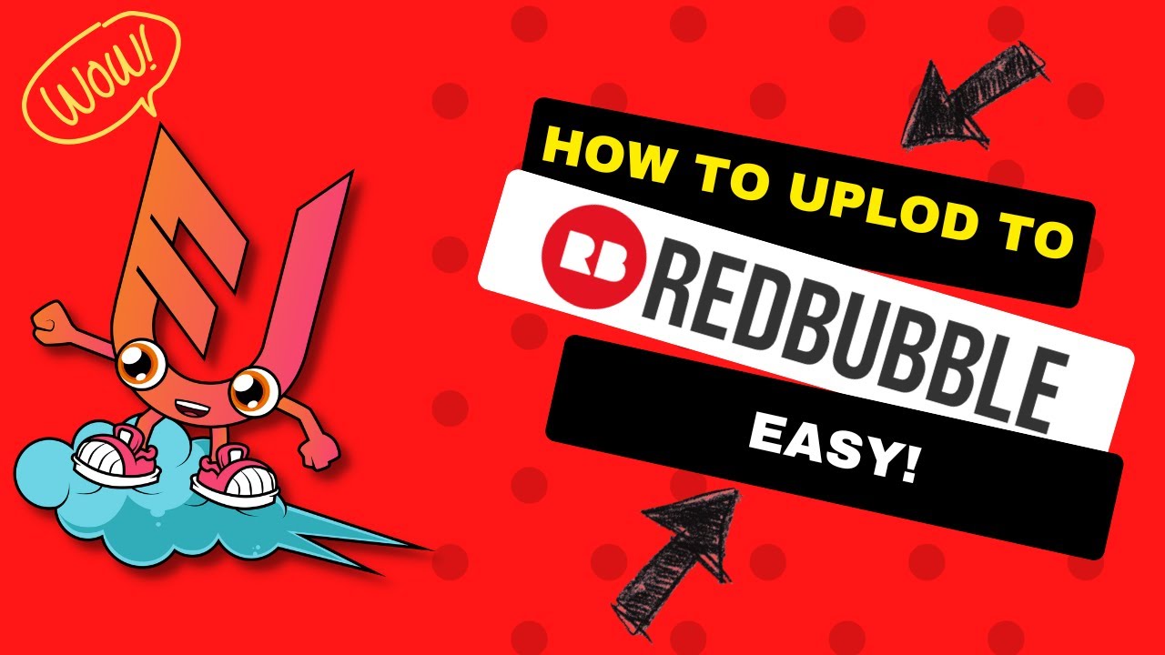 How To Upload To RedBubble in 2025 AUTOMATICALLY!