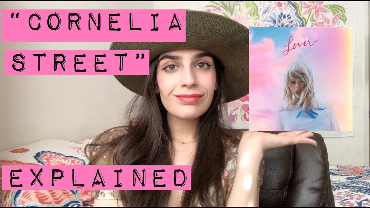 LOVER LYRICS EXPLAINED: Cornelia Street- Taylor Swift- Song Decoded & In-Depth Analysis