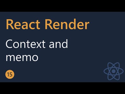 Learn React Render Tutorial 15 Context and memo - Mind Luster