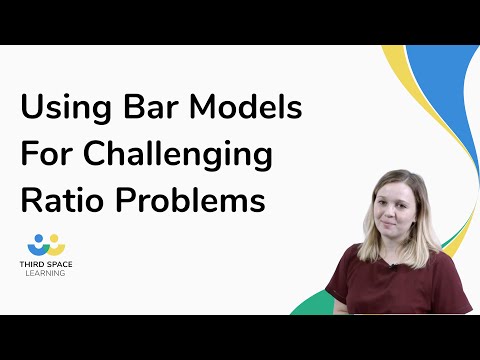 Using Bar Models For Challenging Ratio Problems | Maths Hub | Third ...