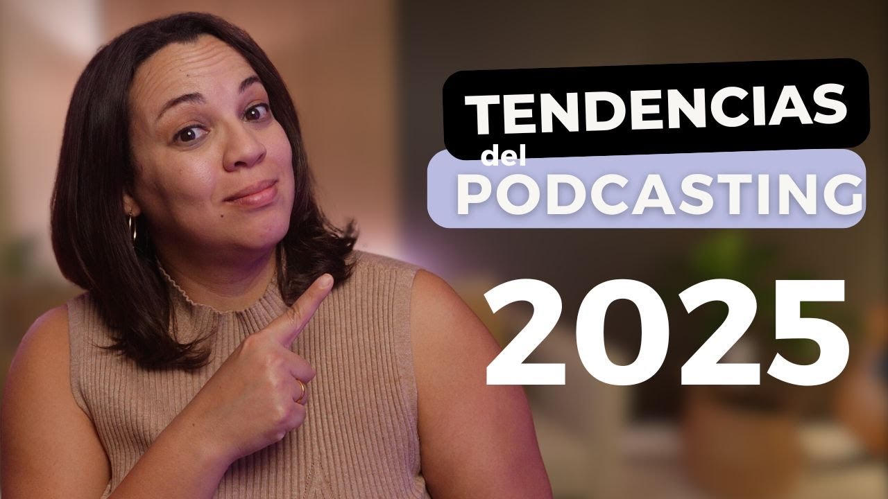 El futuro del podcasting: tendencias clave para 2025 | Ep 97 #bloomcreativopodcast