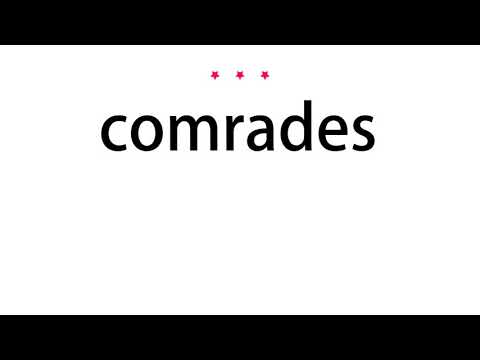 How to pronounce comrades - Vocab Today