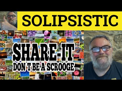 🔵Solipsistic - Solipsism Meaning - Solipsistically Examples - Solipsistic Definition- Formal English
