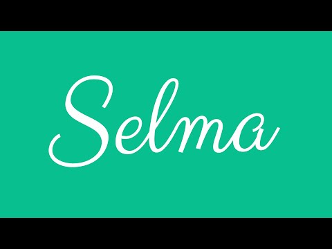 Learn how to Sign the Name Selma Stylishly in Cursive Writing
