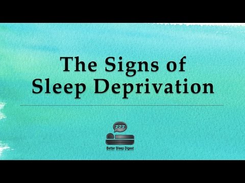 Signs of Sleep Deprivation