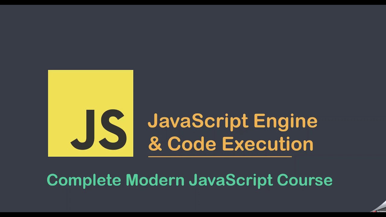 JavaScript Engine and code execution
