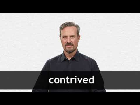 CONTRIVED definition and meaning | Collins English Dictionary
