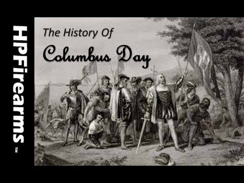 History of Columbus Day by HPFirearms