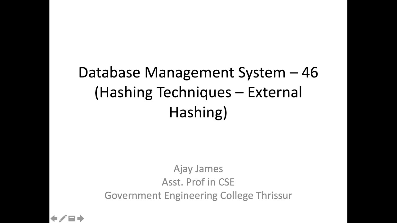 Database Management System – 46 (Hashing Techniques – External Hashing)