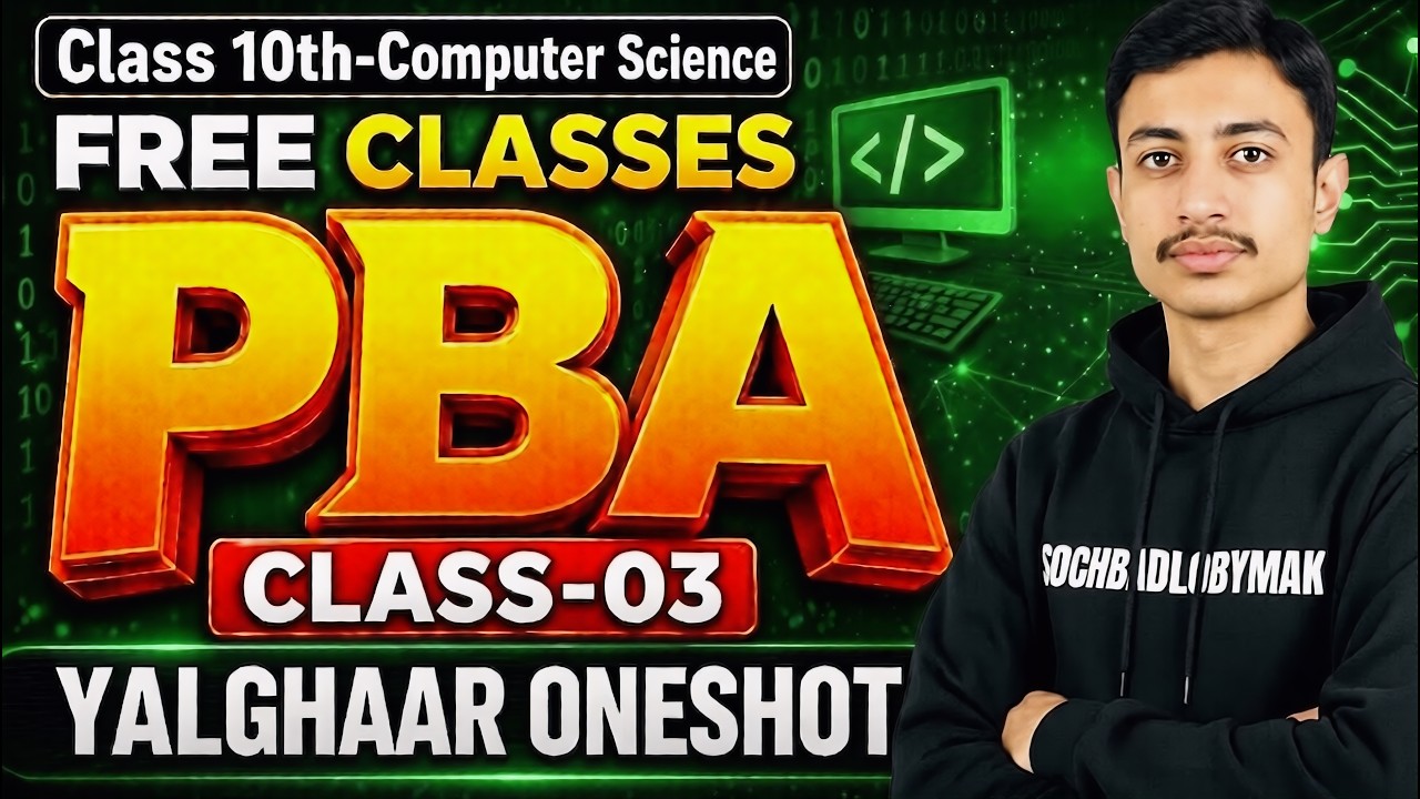 10th Computer Science PBA Class-03 Free Preparation Live Class | Practical Based Assessment