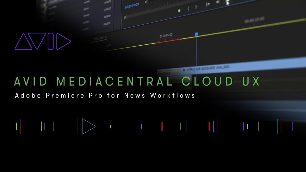 Avid MediaCentral | Cloud UX — Adobe Premiere Pro for News Workflows