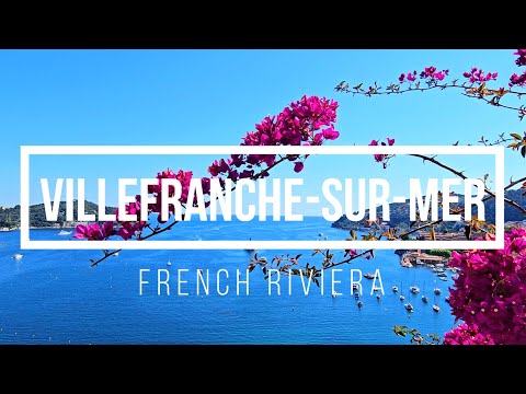 Villefranche-sur-Mer 🌴 French Riviera 🇫🇷 | Glamour and Mediterranean atmosphere! France 4K 60fps
