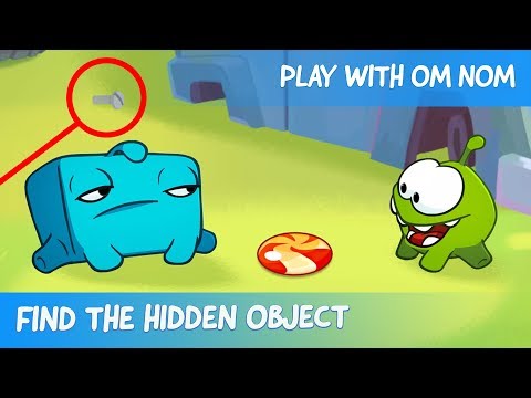 Find the Hidden Object - Om Nom Stories: Junkyard (Cut the Rope 2)