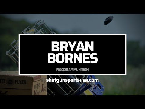 Bryan Bornes: Fiocchi Ammunition