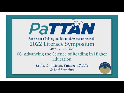 06. Advancing the Science of Reading in Higher Education | 2022 Literacy Symposium