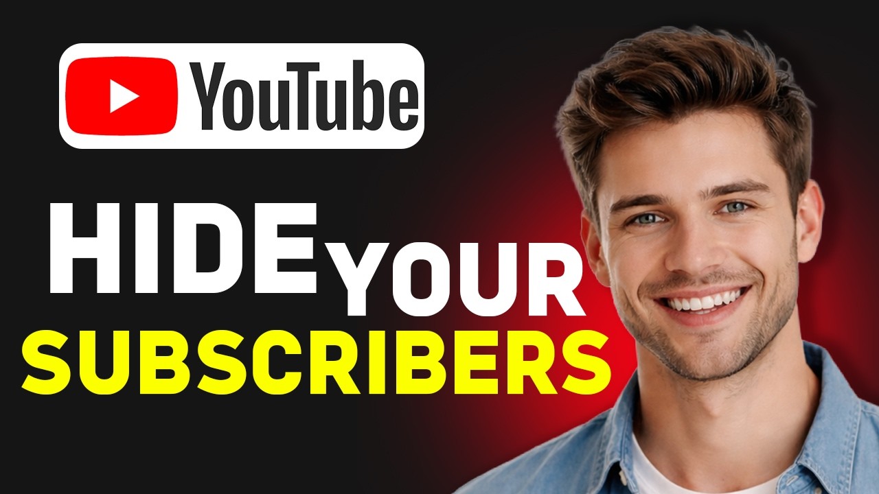 How to Hide Subscribers on YouTube STEP BY STEP GUIDE