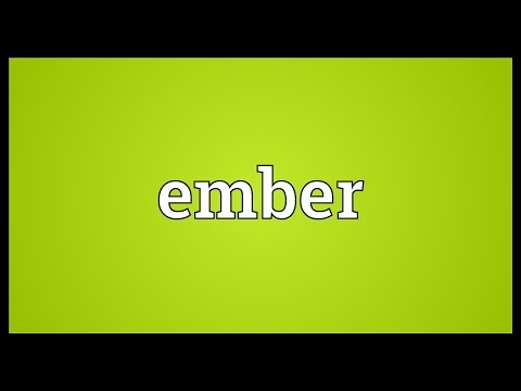 Ember Meaning