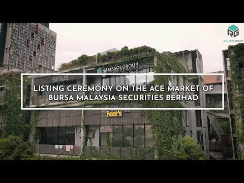 LISTING CEREMONY ON THE ACE MARKET OF BURSA MALAYSIA SECURITIES BERHAD