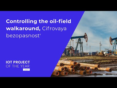 Controlling the oil-field walkaround  [Award]