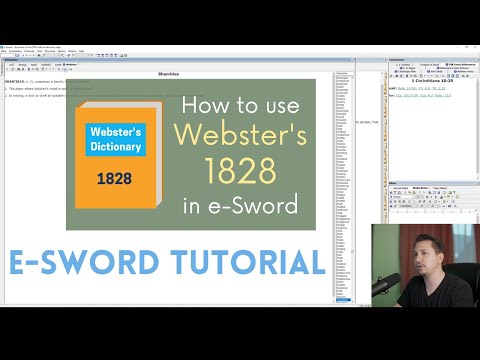 e-Sword Tutorial: How to Use Webster's 1828 Dictionary