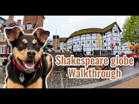 Shakespeare's Globe 🎭Virtual Tour 🐾Walkthrough