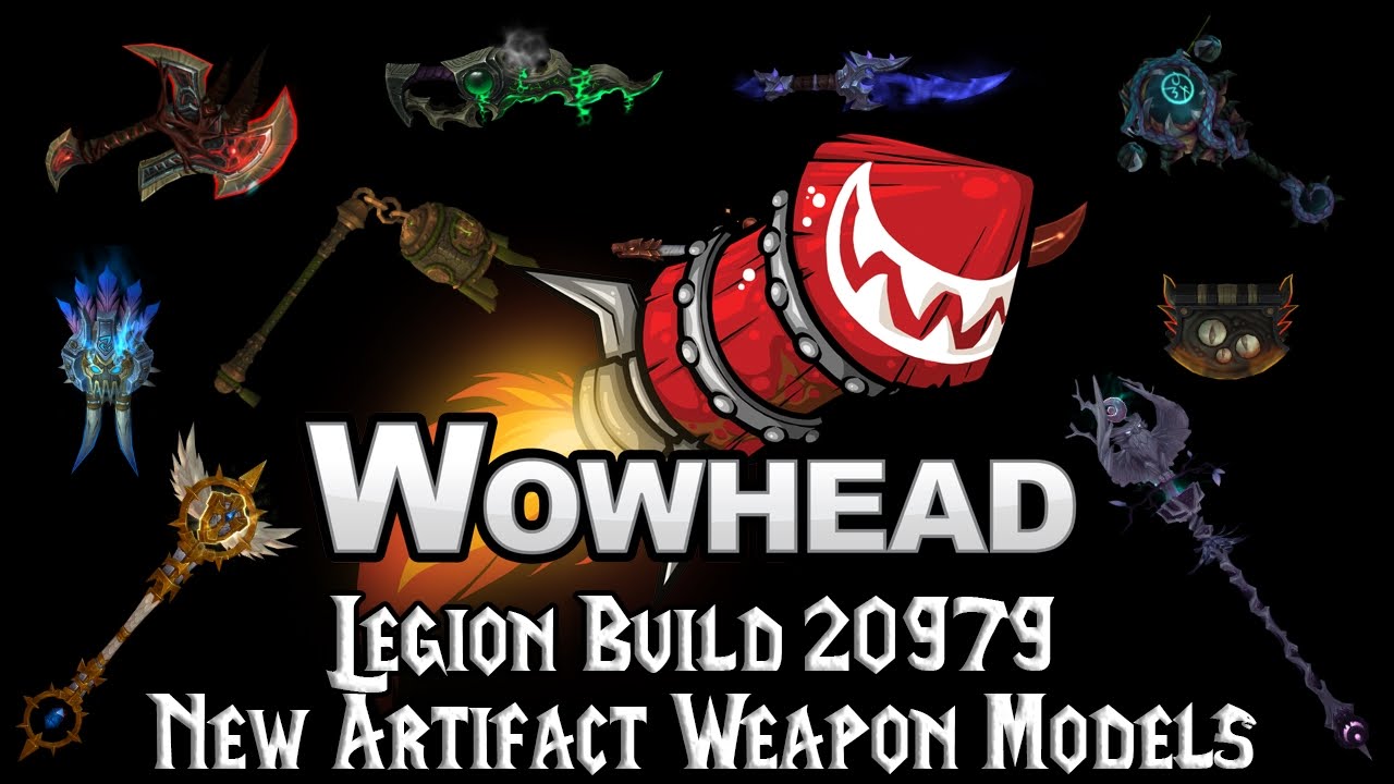Legion Build 20979 - New Artifact Weapon Models