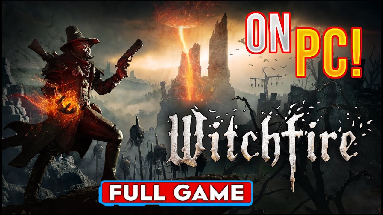 Witchfire FULL PC GAME 2024 [100% WORKING] | FREE MULTIPLAYER On NEXUS-Games