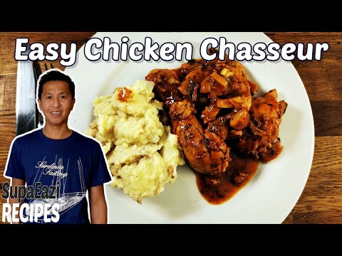 Easy Chicken Chasseur Recipe (or Hunter's Chicken)
