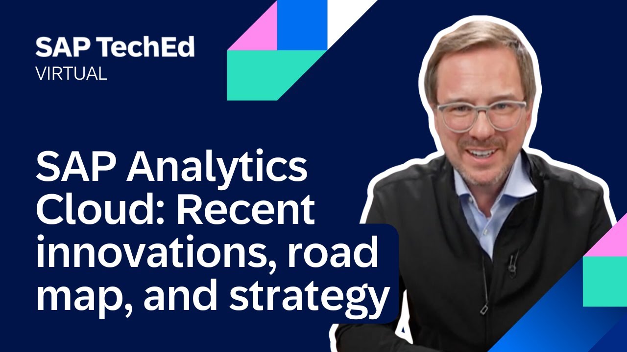 SAP Analytics Cloud: Recent innovations, road map, and strategy | DA105
