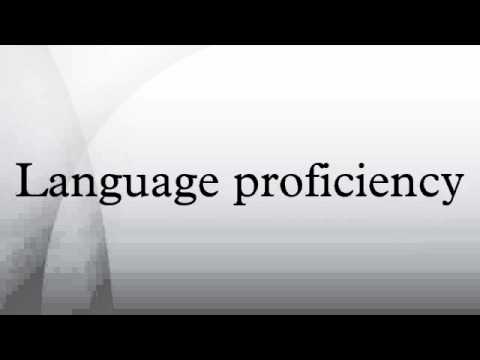 Language proficiency
