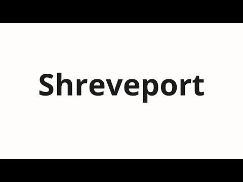 How to pronounce Shreveport