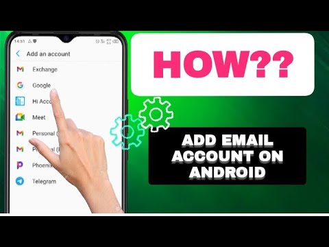 How To Add Email Account On Android phone