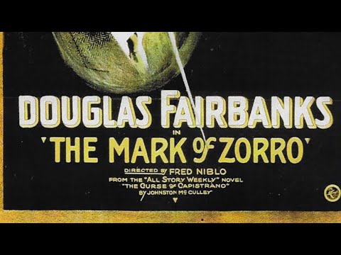 The Mark of Zorro (1920) Film Analysis and History