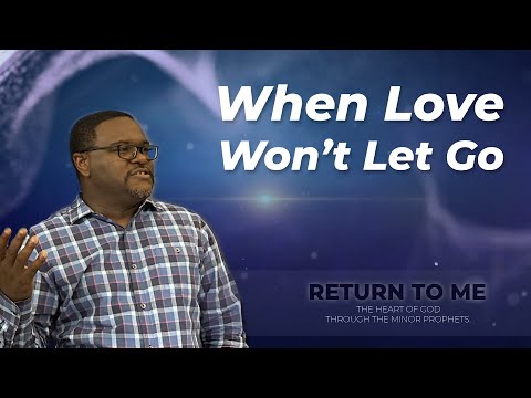 When Love Won’t Let Go :: Return to Me :: Alvin Brown