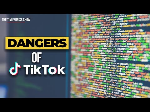 The Dangers of TikTok