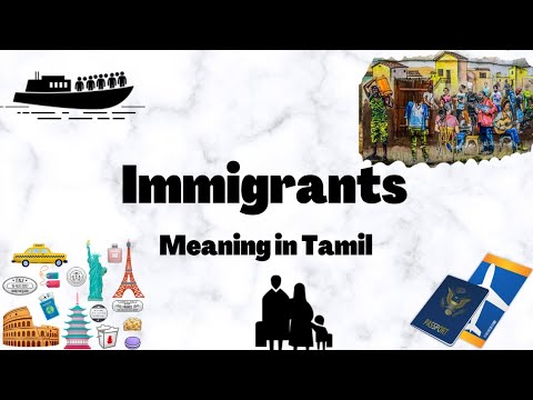 Immigrants meaning in tamil | Immigrants meaning in english | English Tamil Dictionary