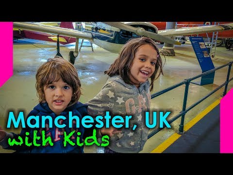 Family Activities in Manchester, England