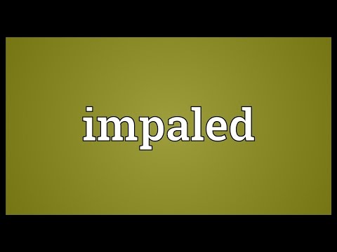 Impaled Meaning