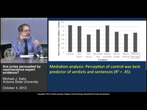 Michael Saks: Are juries persuaded by neuroscience expert evidence?