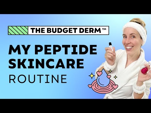My Peptide Skincare Routine | Anti-aging Tips by The Budget Derm