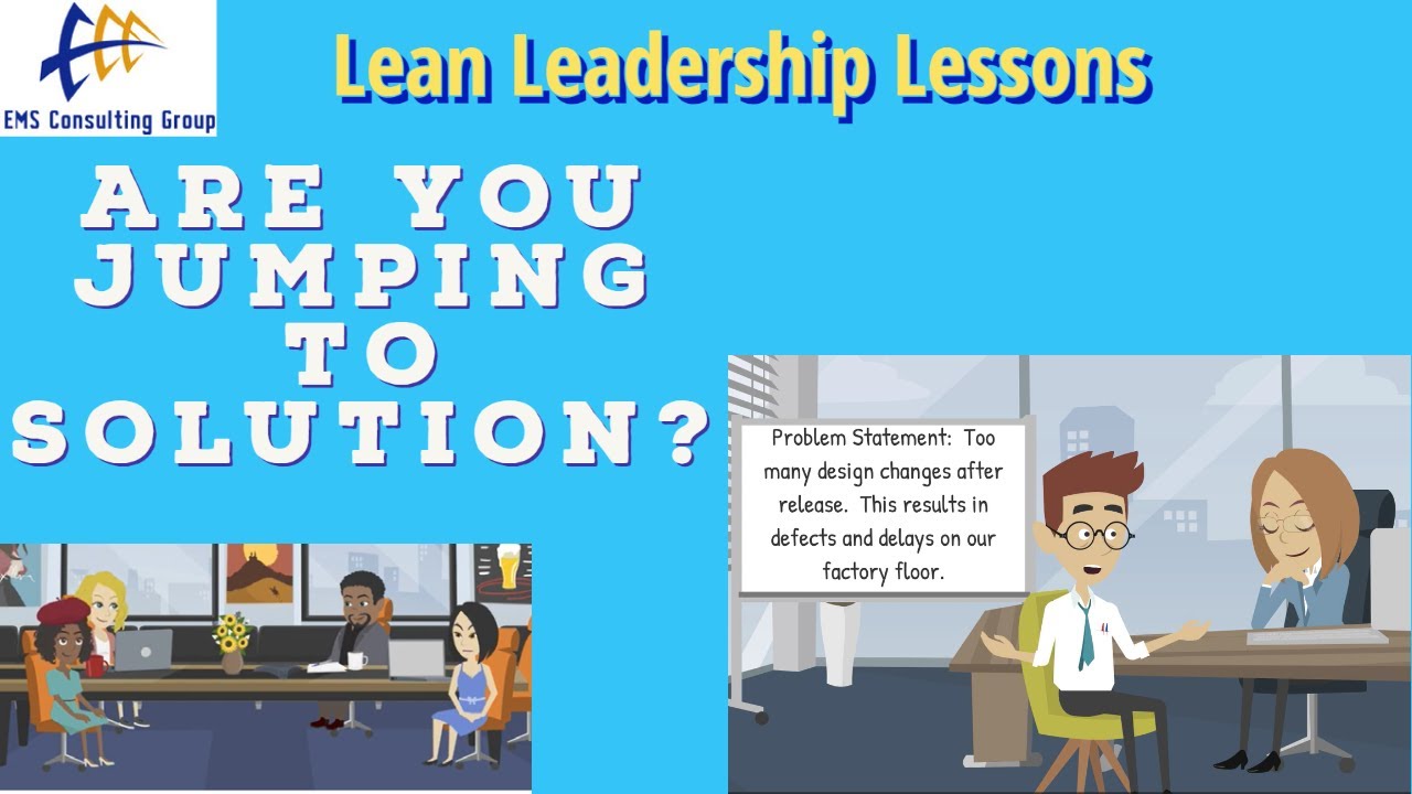 Lean Coach: Problem Solving Coaching /  Avoiding Jumping to Solutions