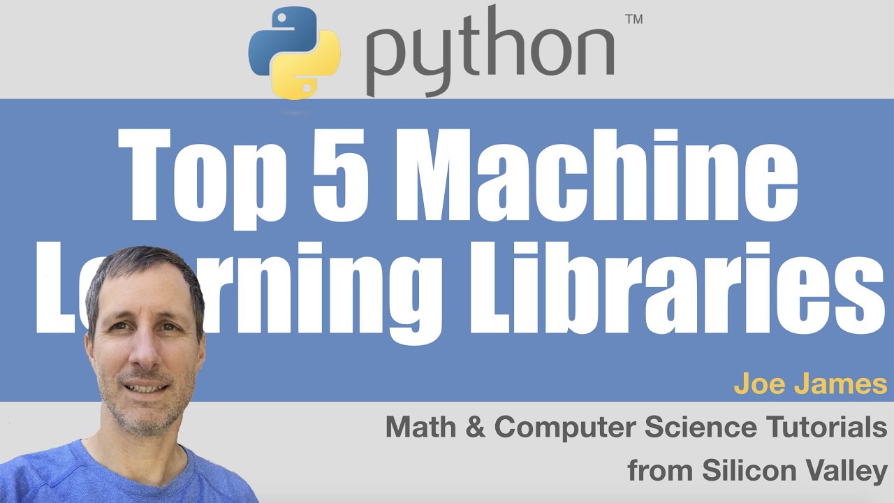 Python: Top 5 Machine Learning Libraries