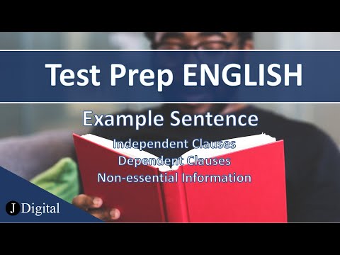 English concepts for the ACT® exam | Example 1 (Independent and Dependent Clauses)