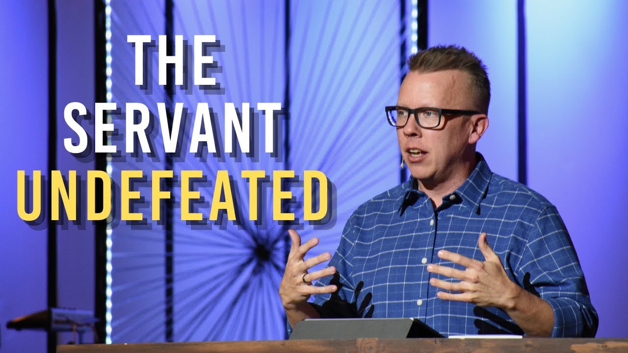 Behold, My Servant: The Servant Undefeated, Pt. 1 (Isaiah 52:13-15) | Kyle Swanson