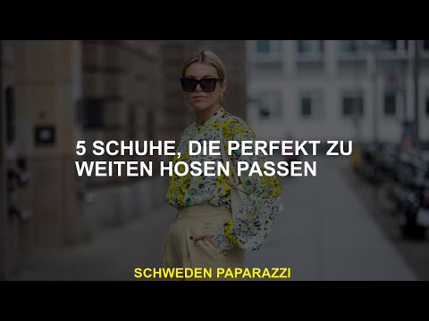 5 Schuhe, die perfekt zu weiten Hosen passen