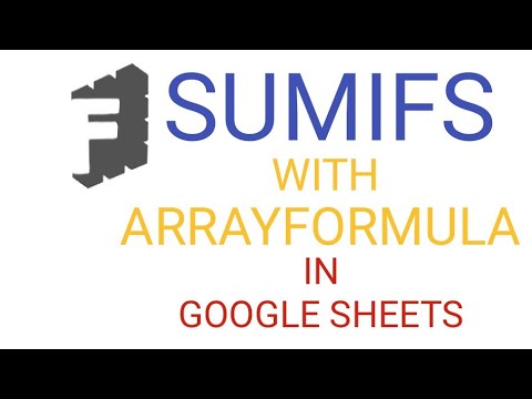How to Use Sumifs With Arrayformula | गूगल शीट्स | Google Sheets @FunctionsTrick